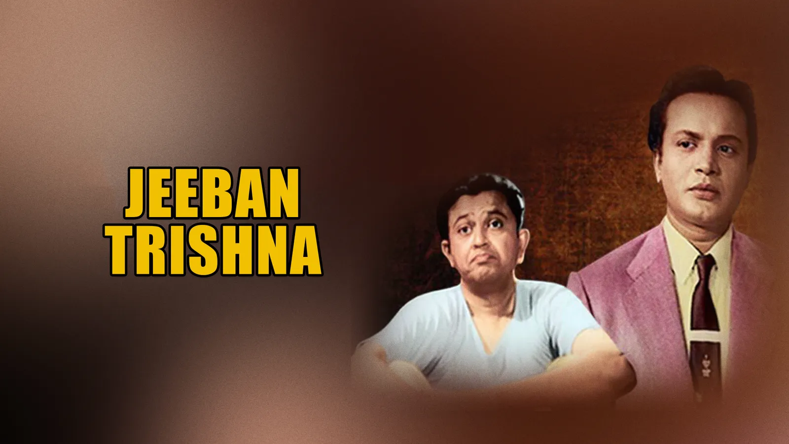 Jeeban Trishna Full Movie Online - Watch HD Movies on Airtel Xstream Play