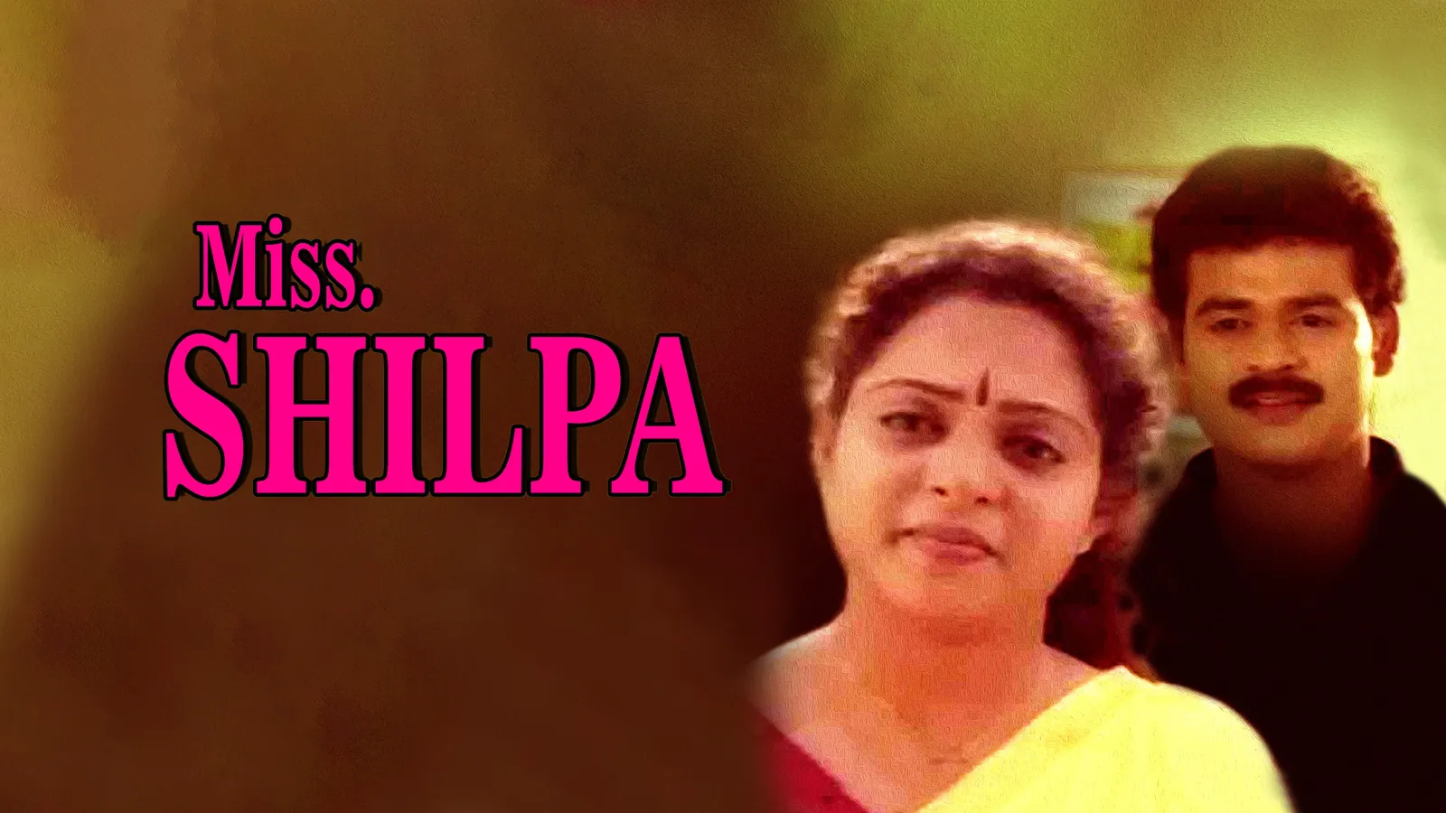 Miss Shilpa 1999 Full Movie Online - Watch HD Movies on Airtel Xstream Play