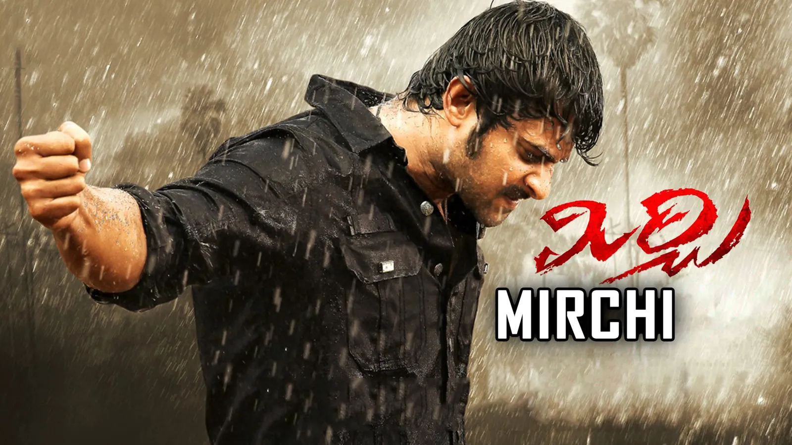 Mirchi 2013 Full Movie Online - Watch HD Movies on Airtel Xstream Play