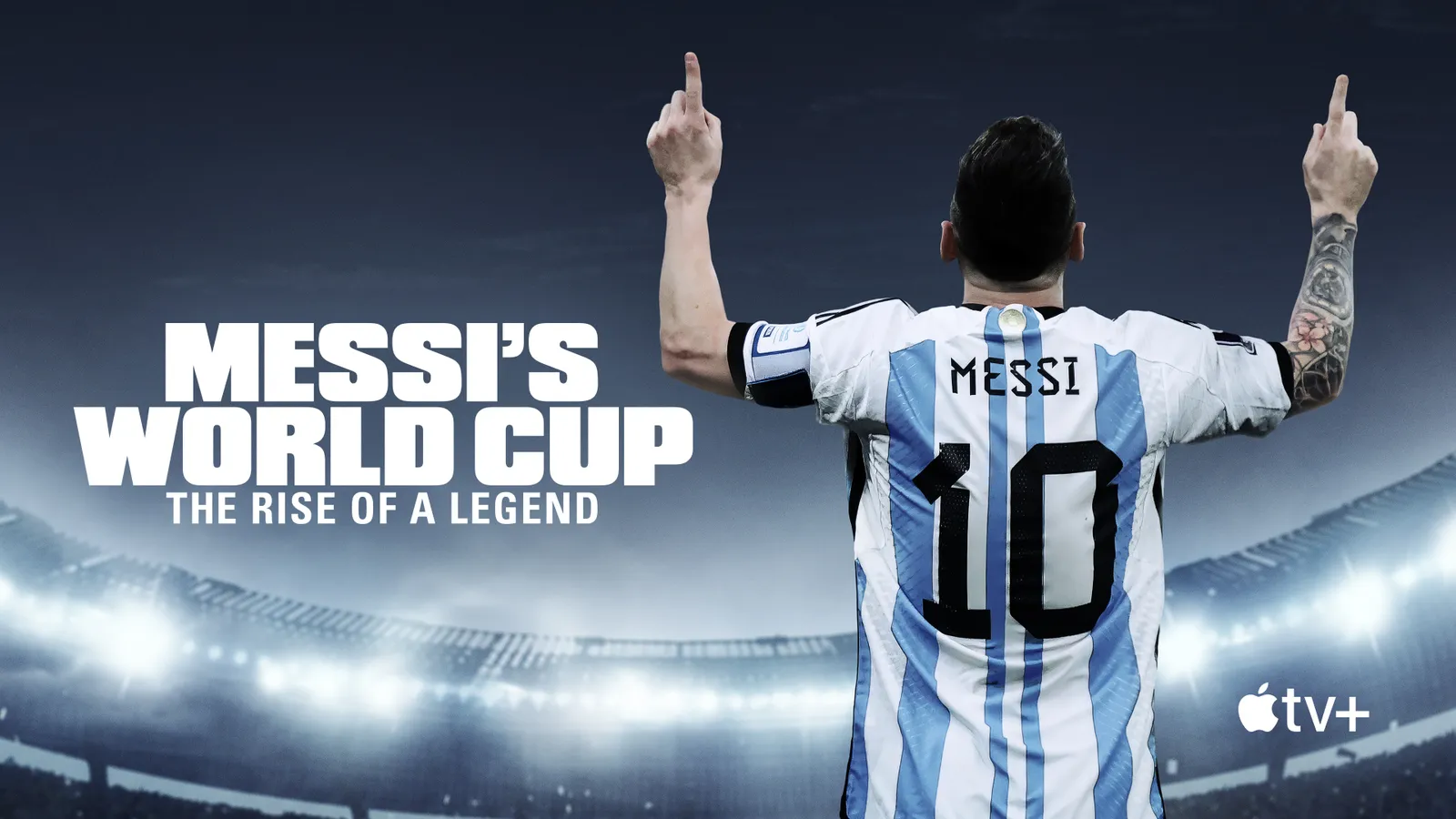 Watch Messi’s World Cup: The Rise of a Legend TV Show Latest Episodes ...