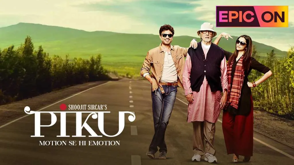 Piku 2015 Full Movie Online - Watch HD Movies on Airtel Xstream Play