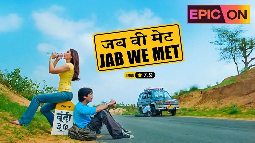 Jab We Met 2007 Full Movie Online - Watch HD Movies on Airtel Xstream Play