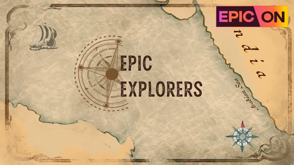 Watch Epic Explorers TV Show Latest Episodes Online at Airtel Xstream Play