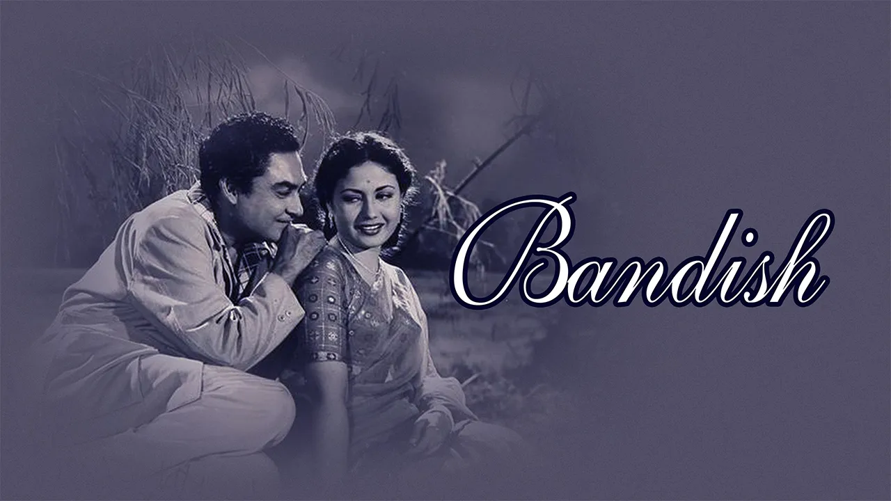 Bandish 1955 Full Movie Online - Watch HD Movies on Airtel Xstream Play