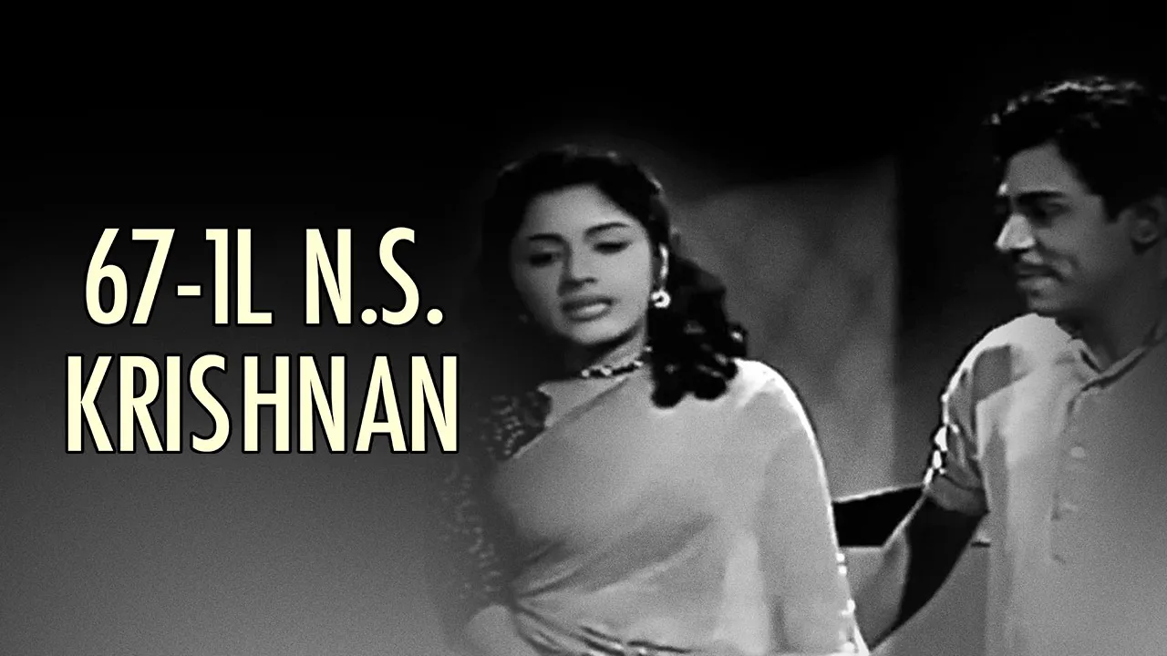 67-1L N.S. Krishnan 1967 Full Movie Online - Watch HD Movies on Airtel ...