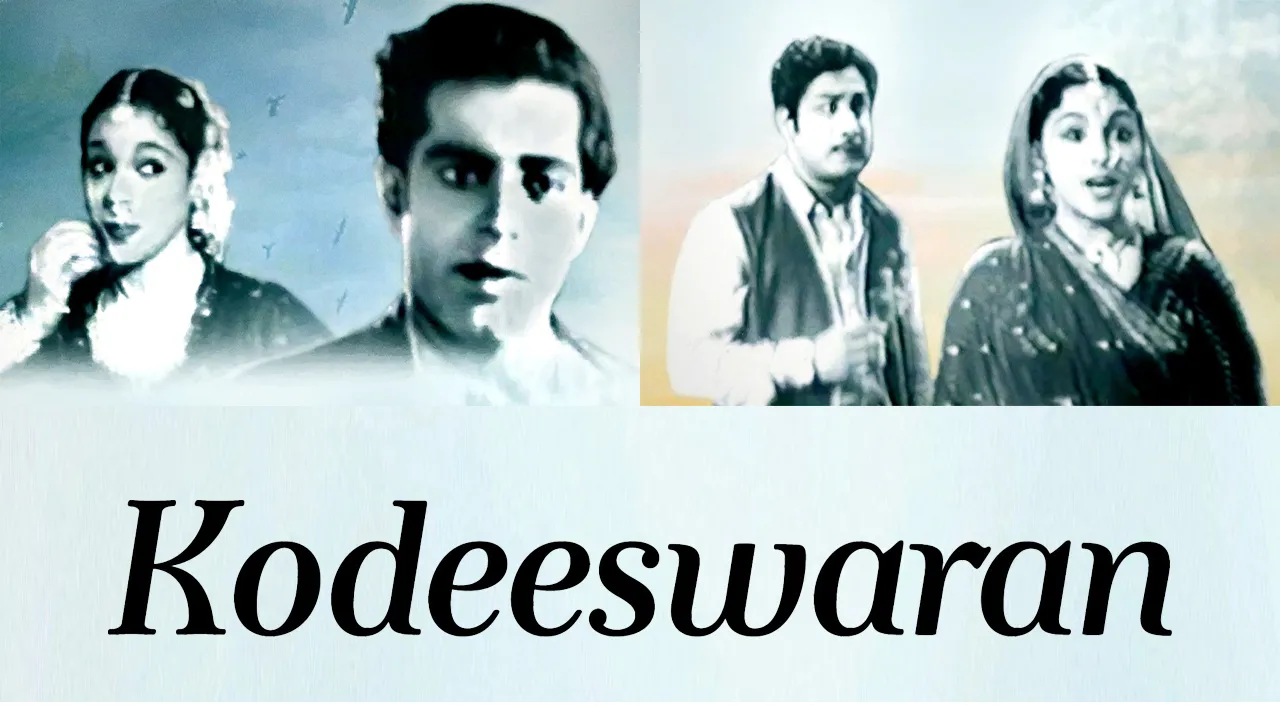 Kodeeswaran 1955 Full Movie Online - Watch HD Movies on Airtel Xstream Play