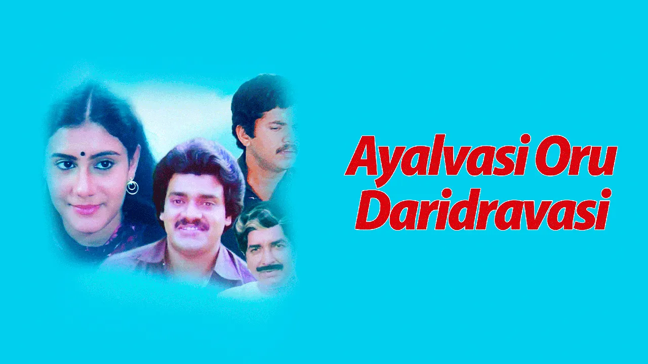 Ayalvasi Oru Daridravasi 1986 Full Movie Online - Watch HD Movies on ...