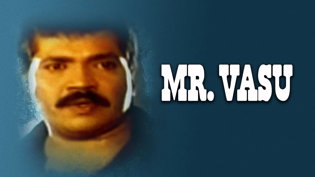 Mr. Vasu 1995 Full Movie Online - Watch HD Movies on Airtel Xstream Play