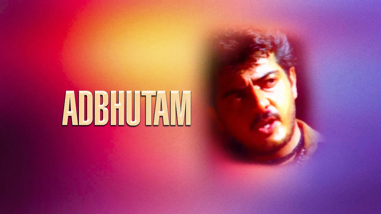 Adbhutam 2000 Full Movie Online - Watch HD Movies on Airtel Xstream Play