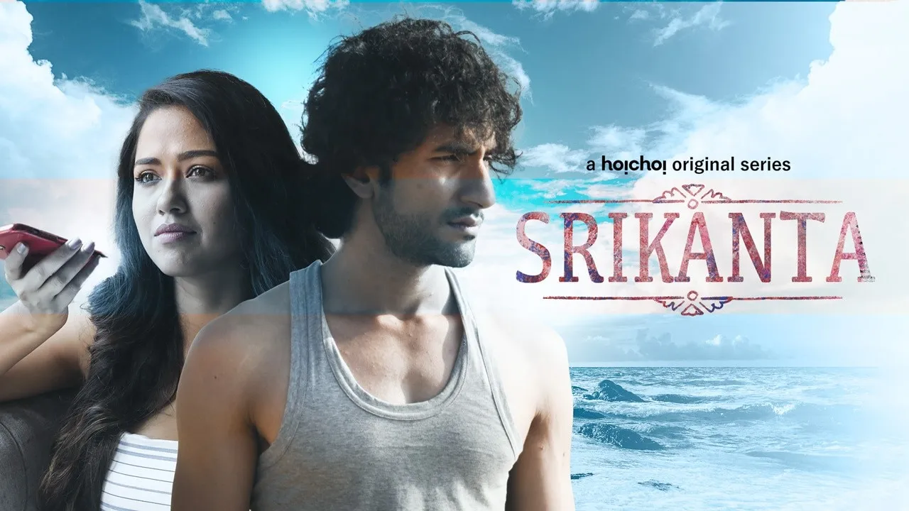 Watch Srikanta (Hindi) Full HD TV Show Online | Airtel Xstream Play