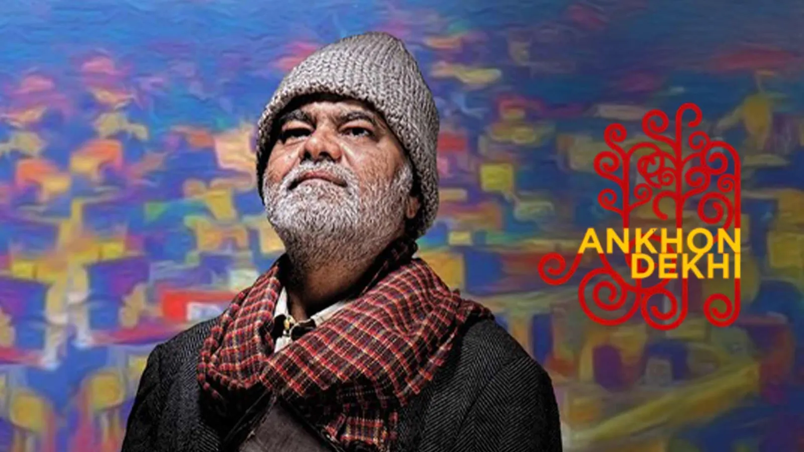 Ankhon Dekhi 2013 Full Movie Online - Watch HD Movies on Airtel Xstream Play