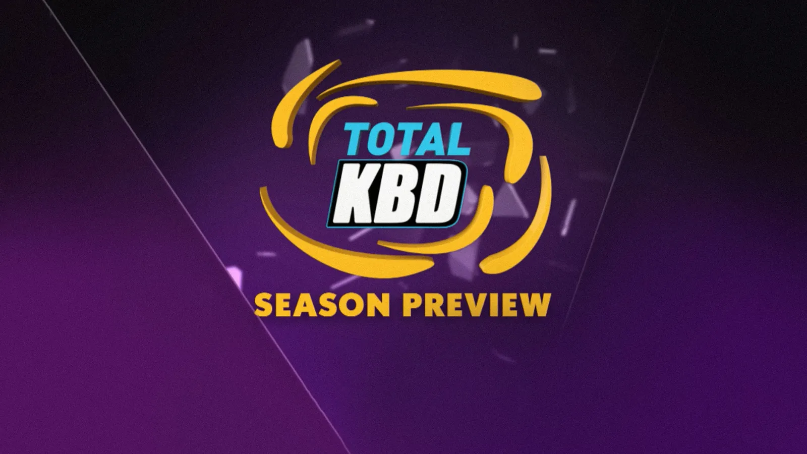Watch Total KBD- Season Preview 2019 Full HD TV Show Online | Airtel ...