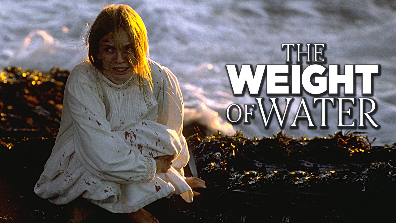The Weight Of Water 2002 Full Movie Online - Watch HD Movies on Airtel ...