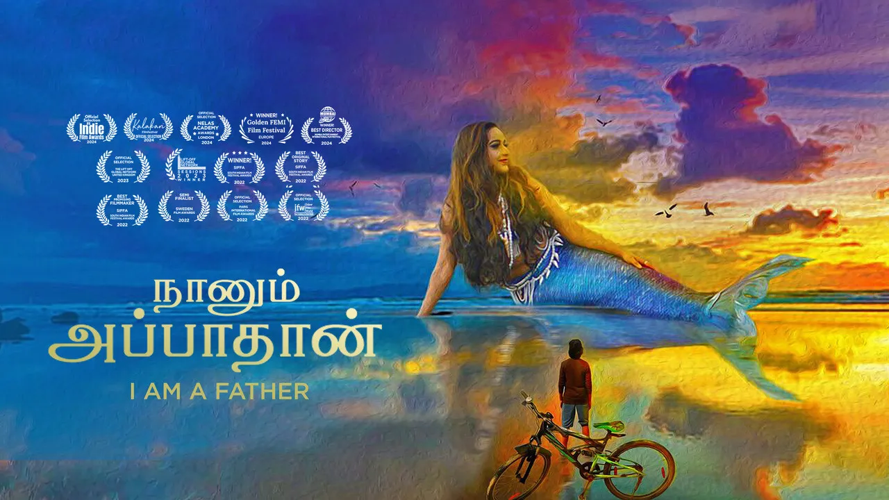 I AM A FATHER (Tamil) 2022 Full Movie Online - Watch HD Movies on ...