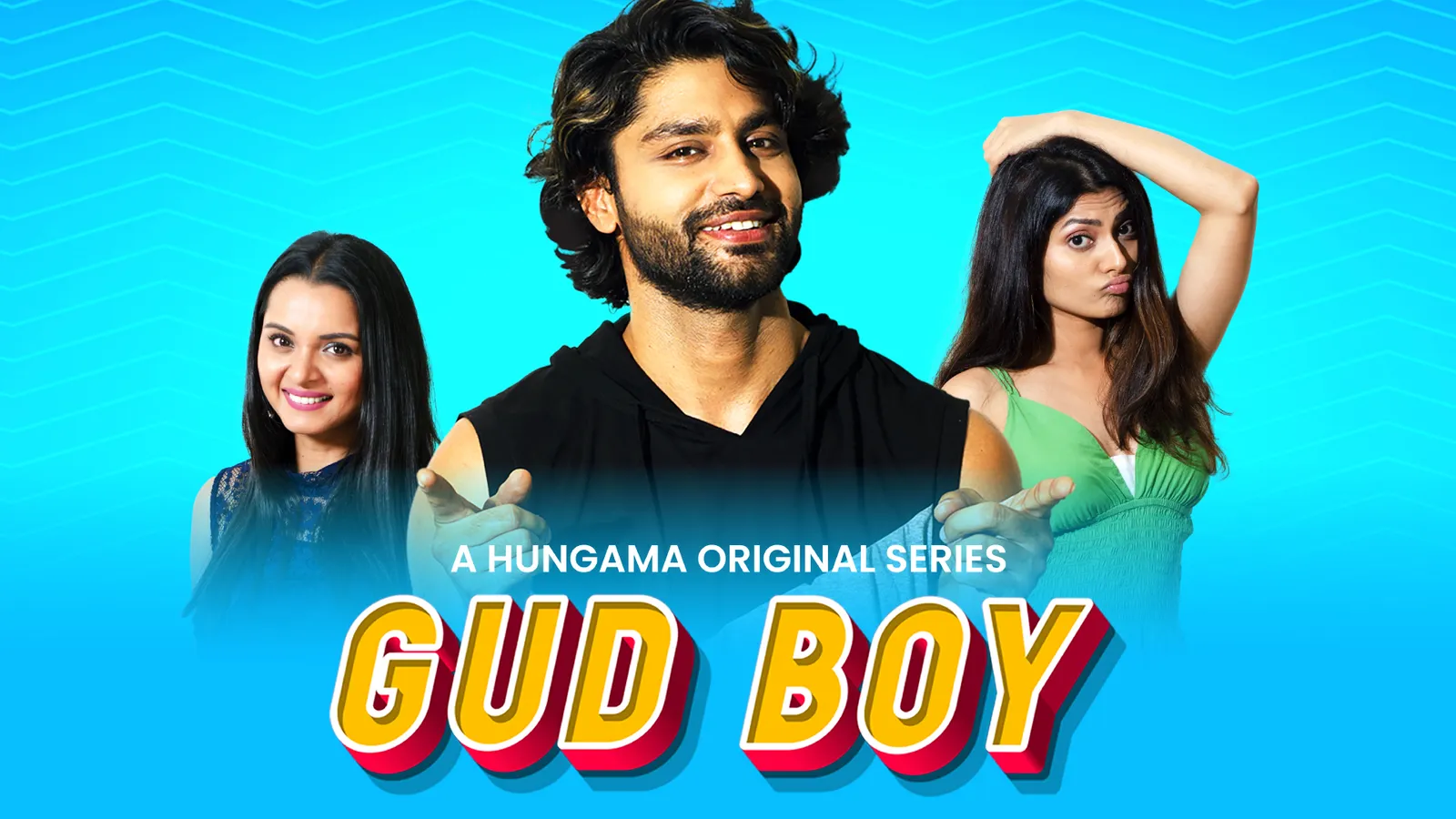 Watch Gud Boy Full HD TV Show Online | Airtel Xstream Play