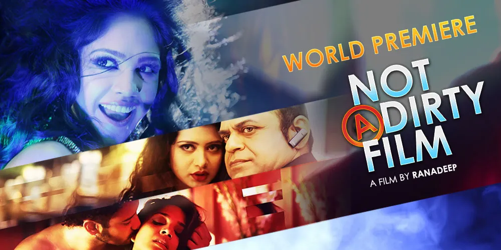 Watch & Download Not A Dirty Film 2016 Full HD Movie Online | Xstream Play