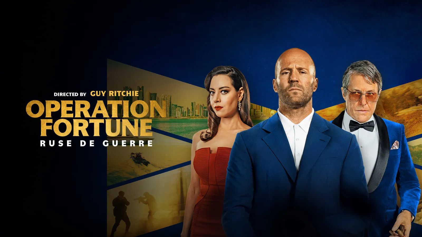 Watch & Download Operation Fortune: Ruse de Guerre 2023 Full HD Movie ...