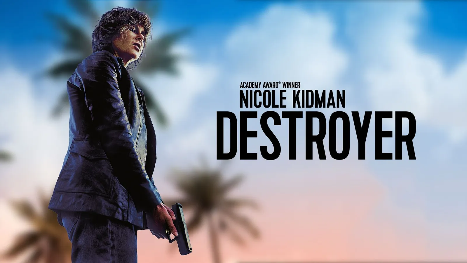 Watch & Download Destroyer 2018 Full HD Movie Online | Xstream Play