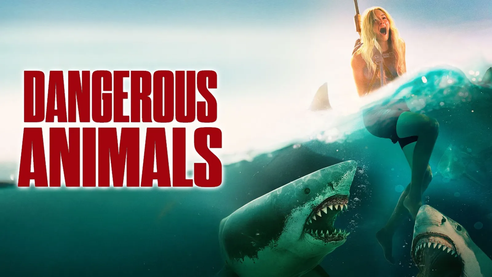 Watch & Download Dangerous Animals 2025 Full HD Movie Online | Xstream Play