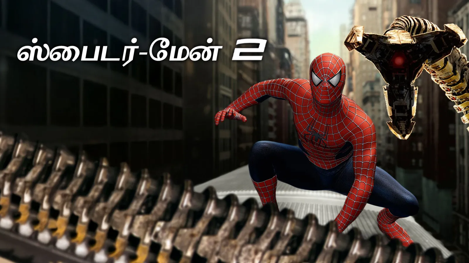 Spider-Man 2 - Tamil 2004 Full Movie Online - Watch HD Movies on Airtel ...