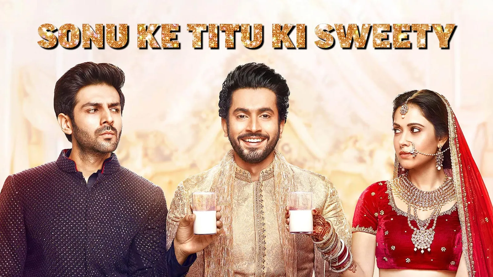 Sonu Ke Titu Ki Sweety 2018 Full Movie Online - Watch HD Movies on Airtel Xstream Play
