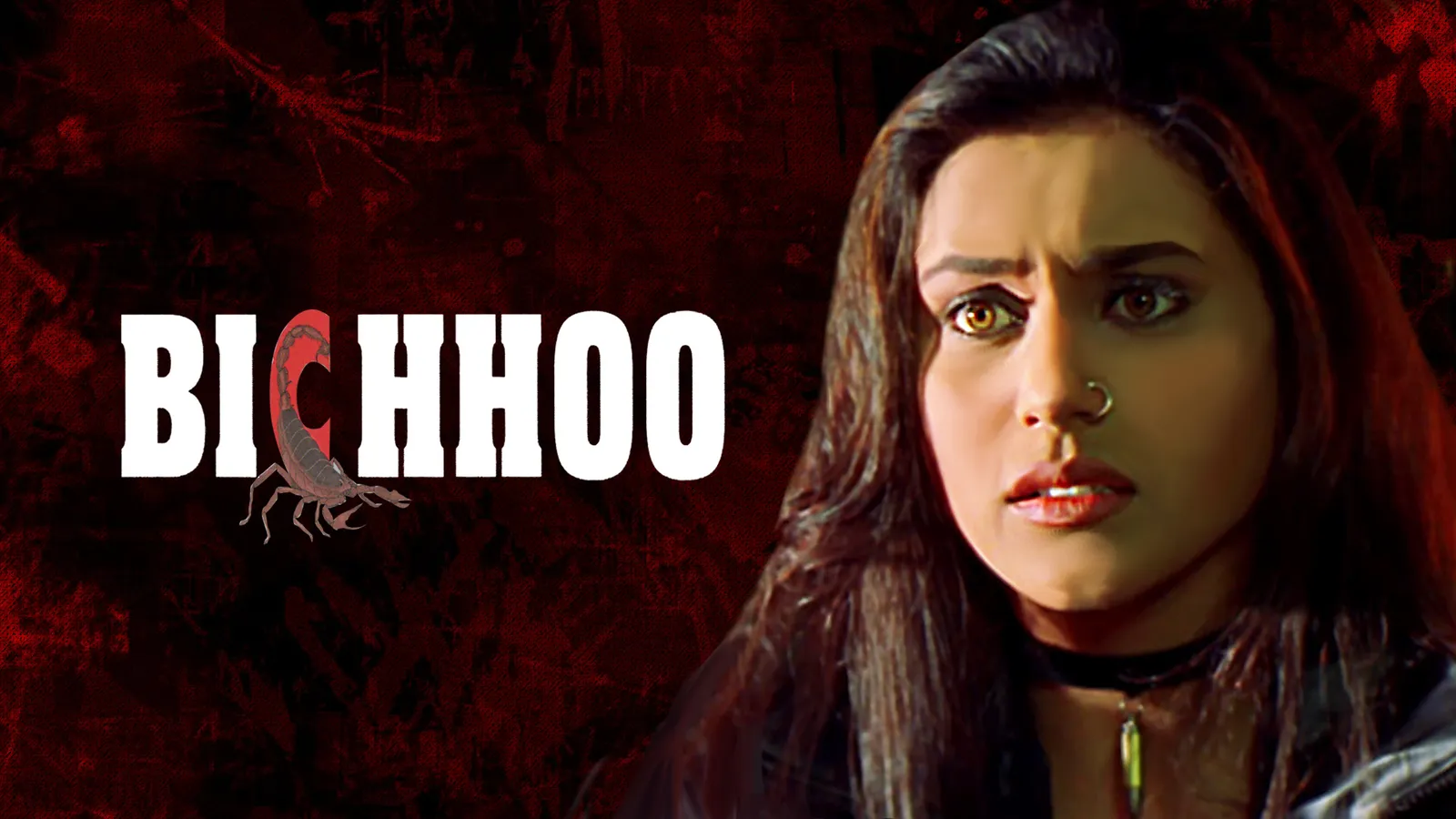 Bichhoo 2000 Full Movie Online - Watch HD Movies on Airtel Xstream Play