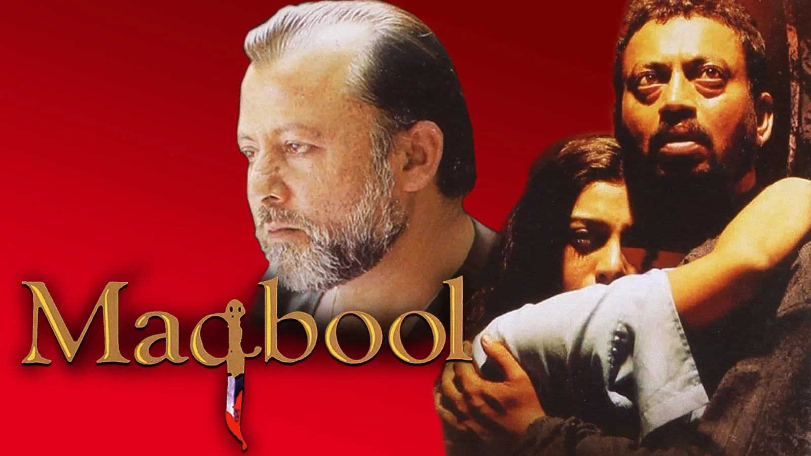 Maqbool 2004 Full Movie Online - Watch HD Movies on Airtel Xstream Play
