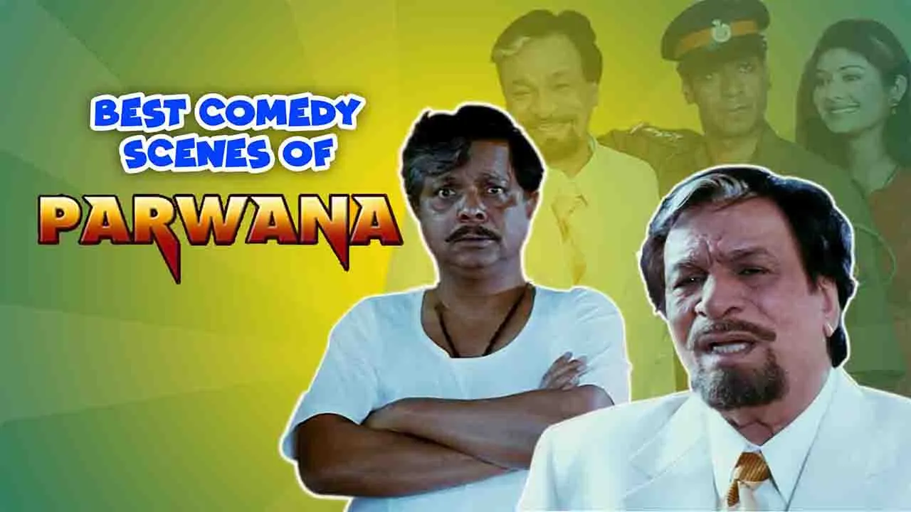 Watch & Download Best Comedy Scenes Of Parwana 2003 {year} Full HD ...