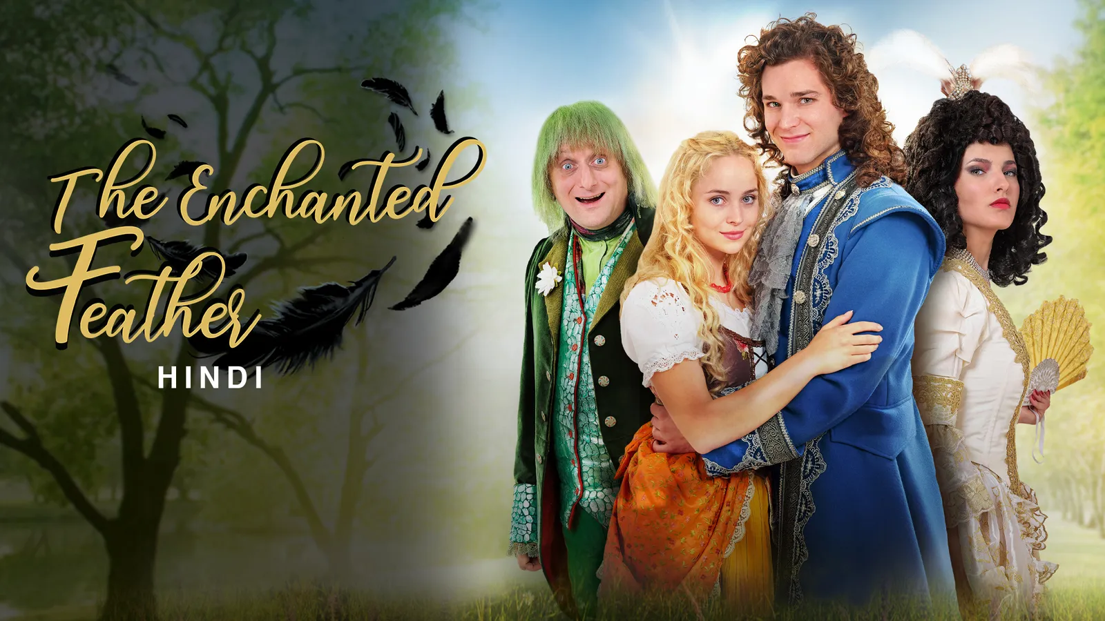 Watch & Download The Enchanted Feather (Hindi) 2019 Full HD Movie ...