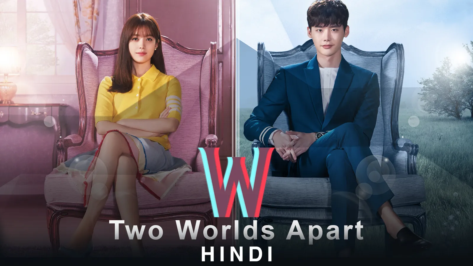 Watch W Two World Apart (Hindi) TV Show Latest Episodes Online at ...