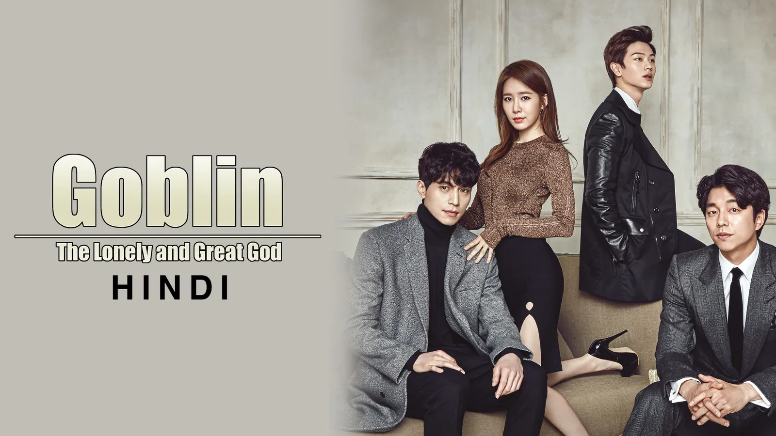 Watch Goblin (Hindi) Full HD TV Show Online | Airtel Xstream Play