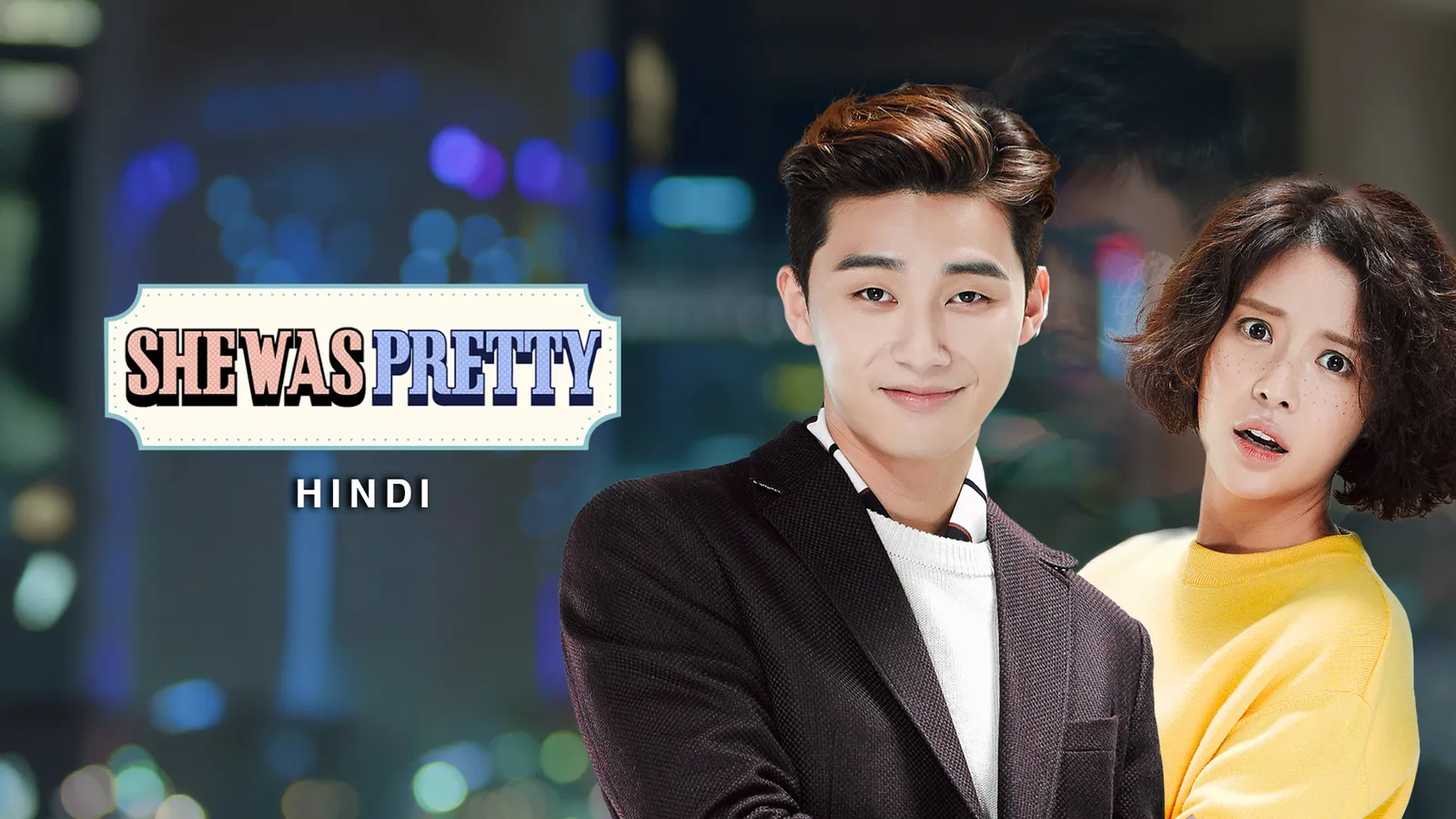 Watch She Was Pretty (Hindi) Full HD TV Show Online | Airtel Xstream Play
