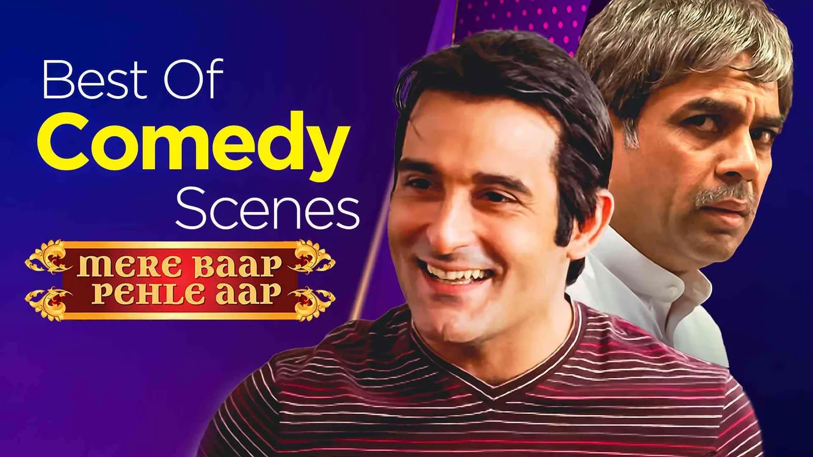 Mere Baap Pehle Aap - Best of Comedy Scenes 2001 Full Movie Online - Watch HD Movies on Airtel ...