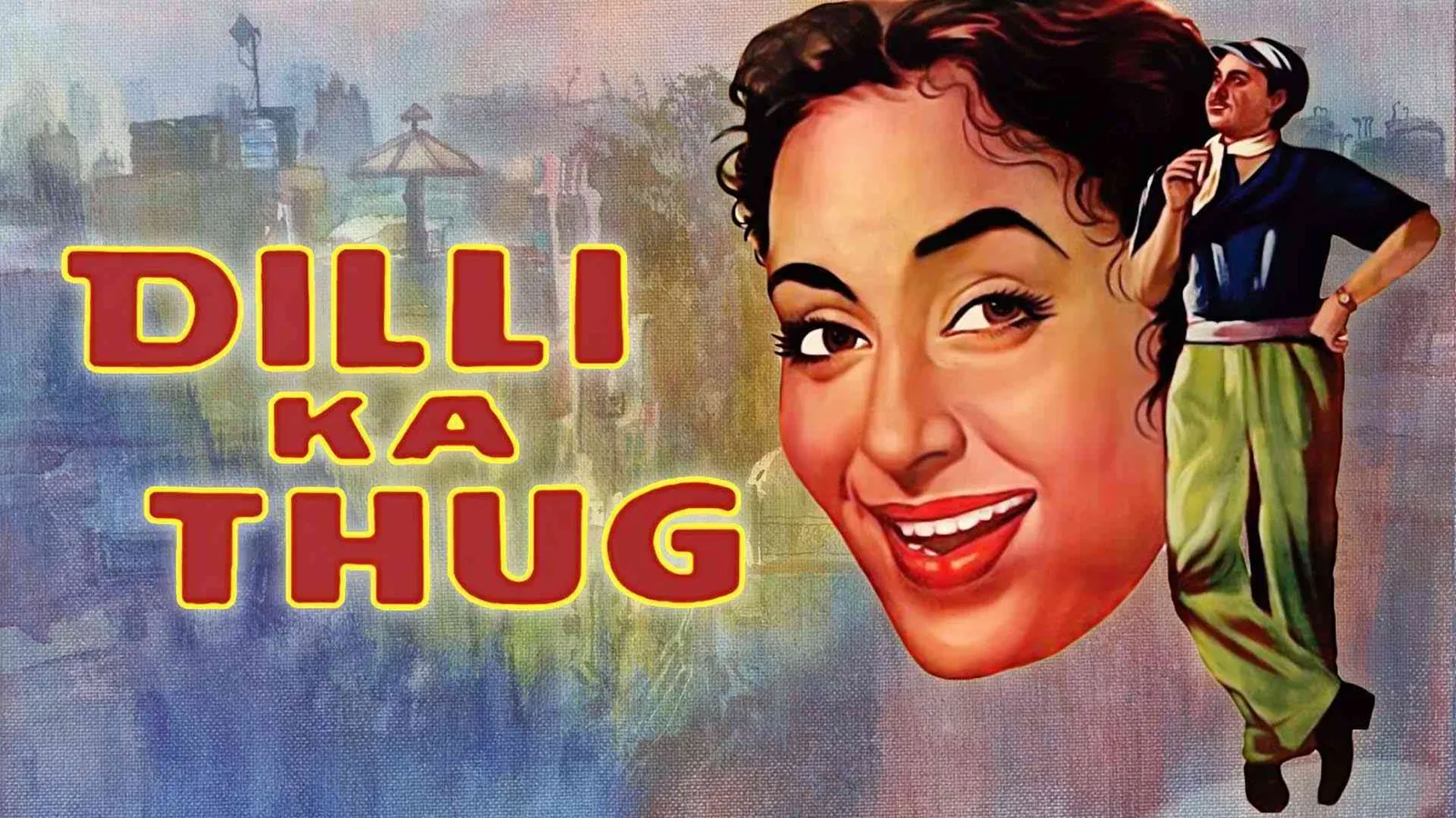 Dilli-Ka-Thug 1958 Full Movie Online - Watch HD Movies on Airtel ...