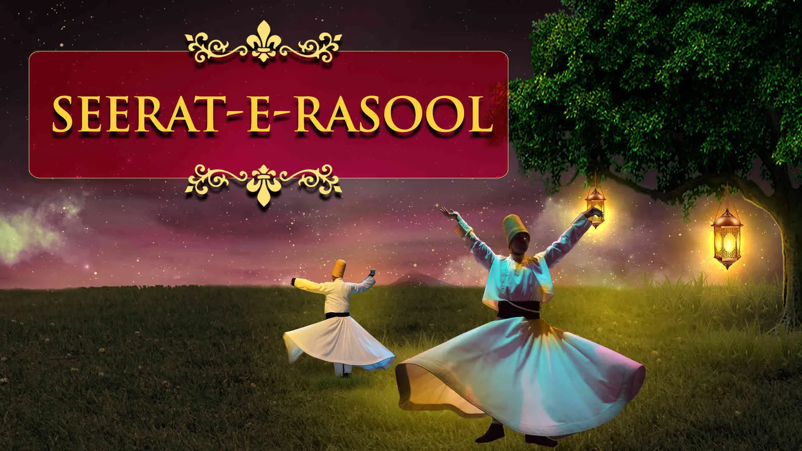 Watch Seerat_E_Rasool Full HD TV Show Online | Airtel Xstream Play