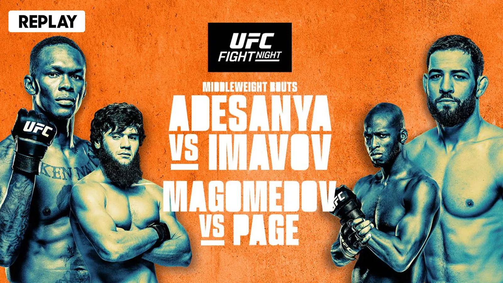 UFC Fight Night - Adesanya vs Imavov - 1 Feb 2025 | Airtel Xstream Play