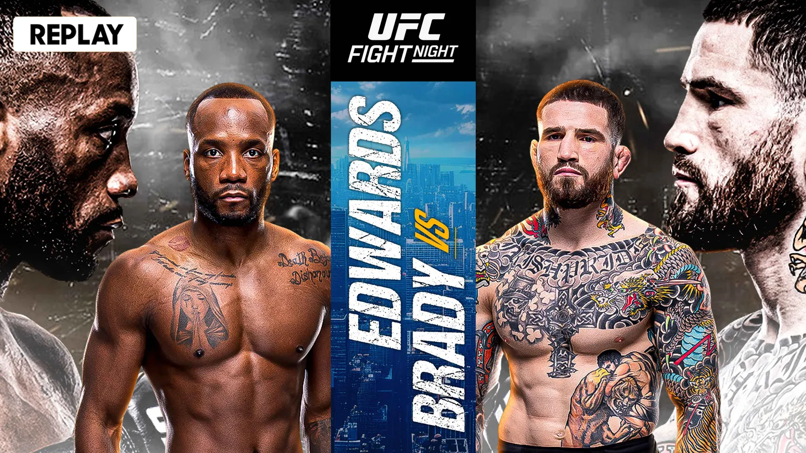Replay - UFC Fight Night - Edwards vs Brady - 22 Mar 2025