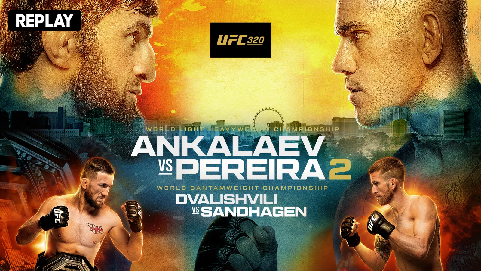 UFC 320 - Ankalaev vs Pereira 2 - Replay - 5 Oct 2025 | Airtel Xstream Play