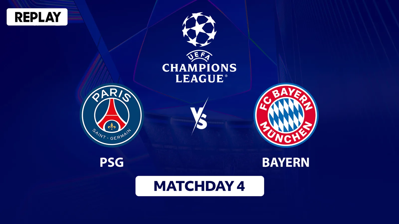 PSG vs Bayern Munich - Replay - 5 Nov 2025 | Airtel Xstream Play