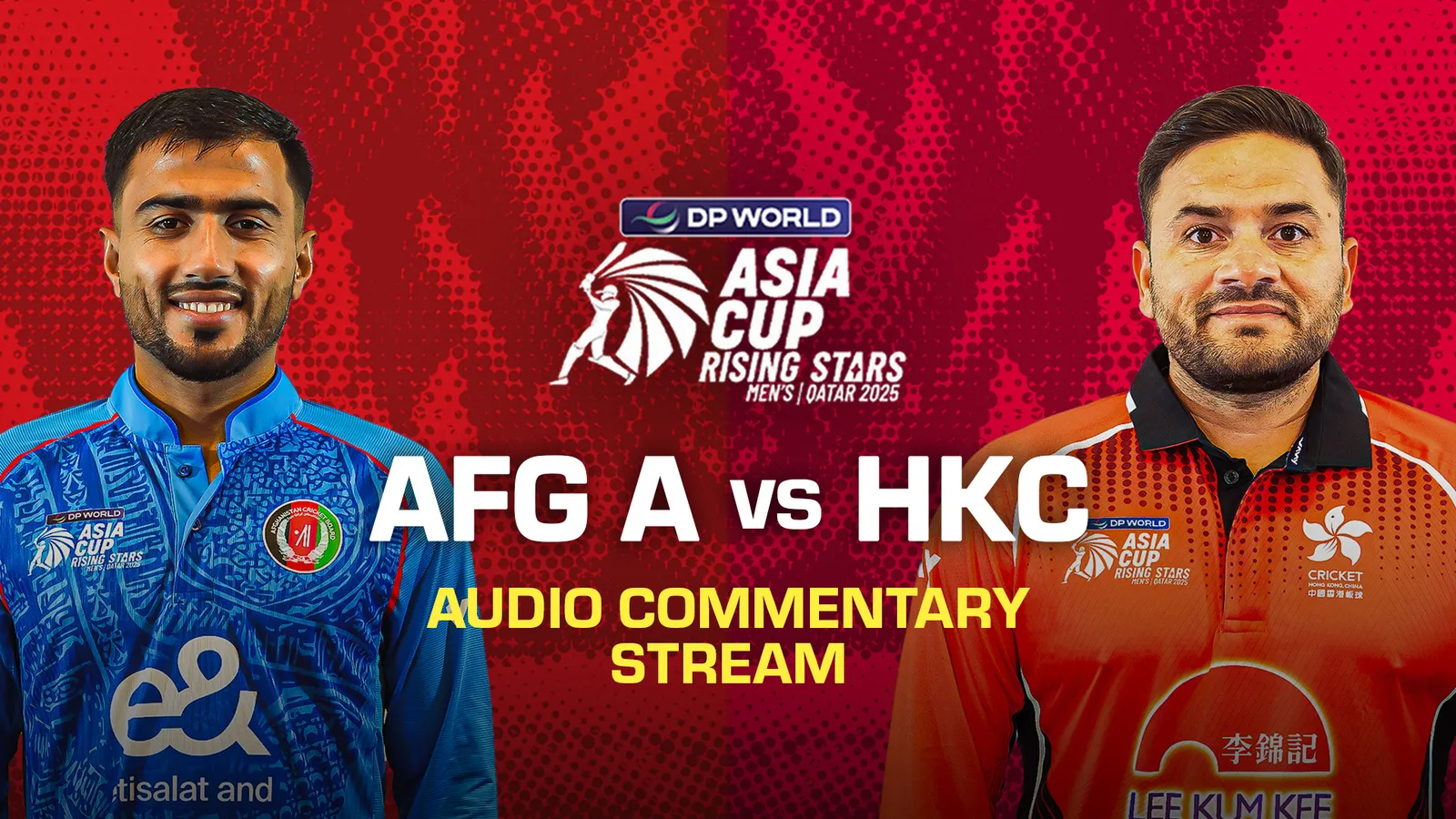 Afghanistan A vs Hong Kong, China - 19 Nov 2025 - Audio Only