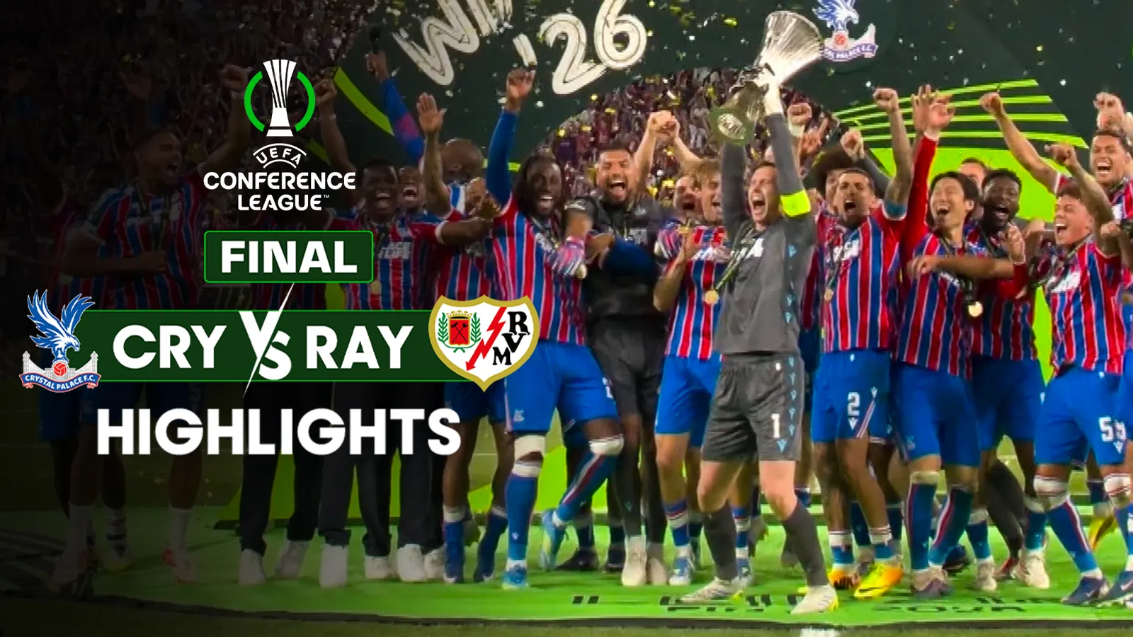 Crystal Palace vs Rayo Vallecano - Final Highlights - 28 May 2026