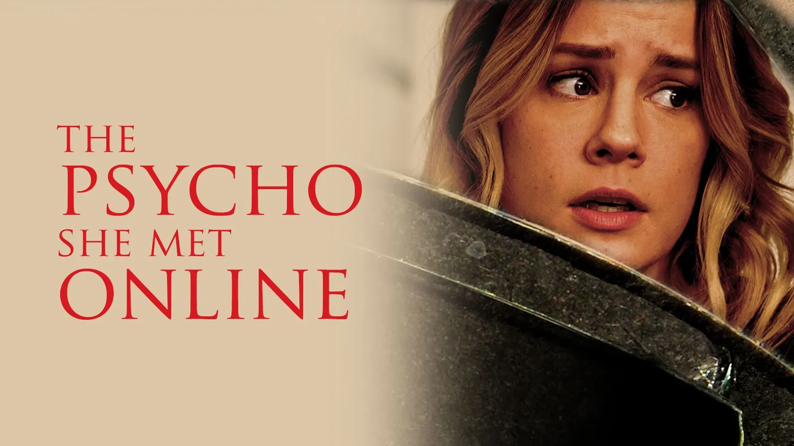 Watch & Download The Psycho She Met Online 2017 Full HD Movie Online ...