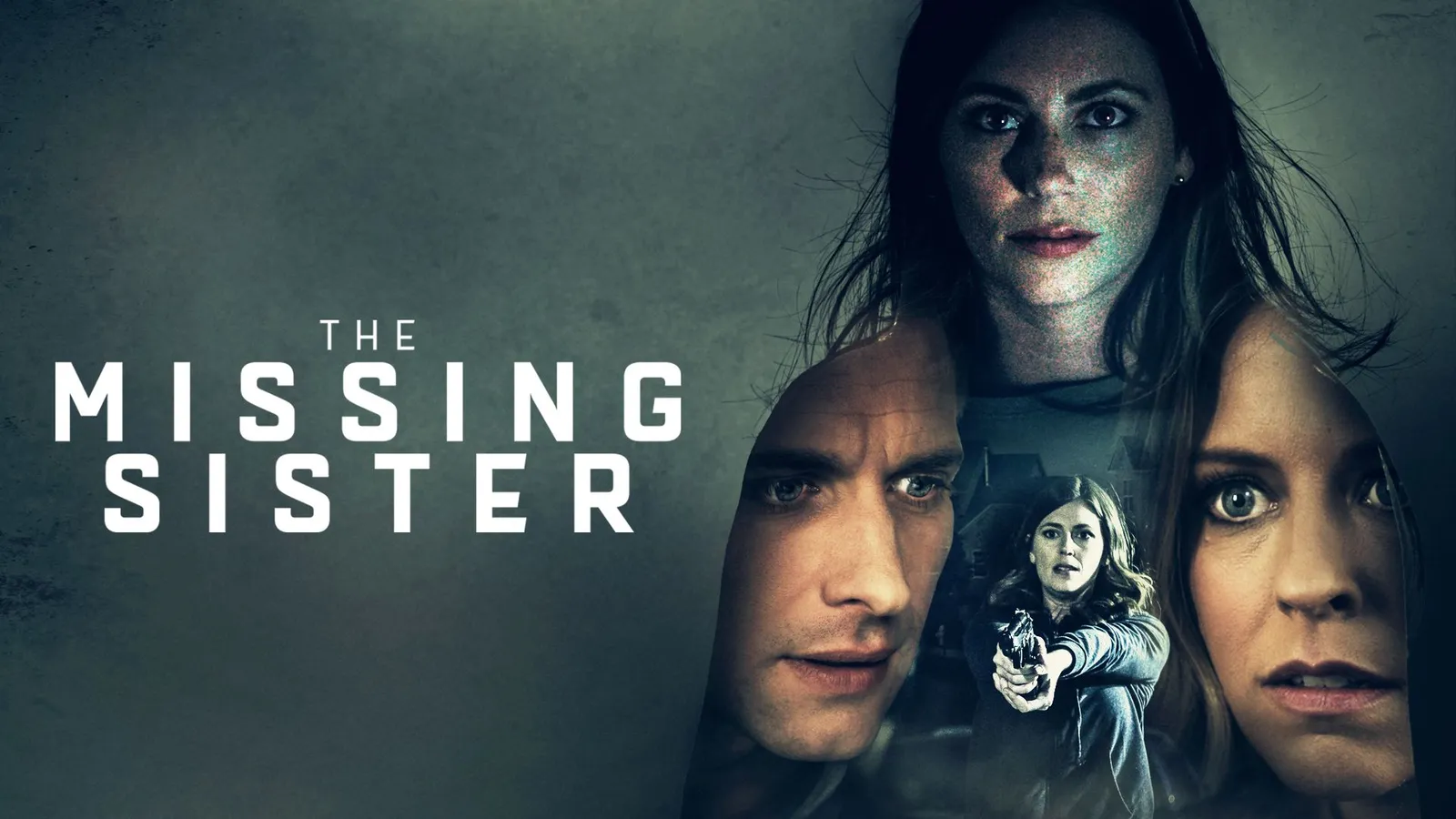 Watch & Download The Missing Sister 2019 Full HD Movie Online | Xstream ...