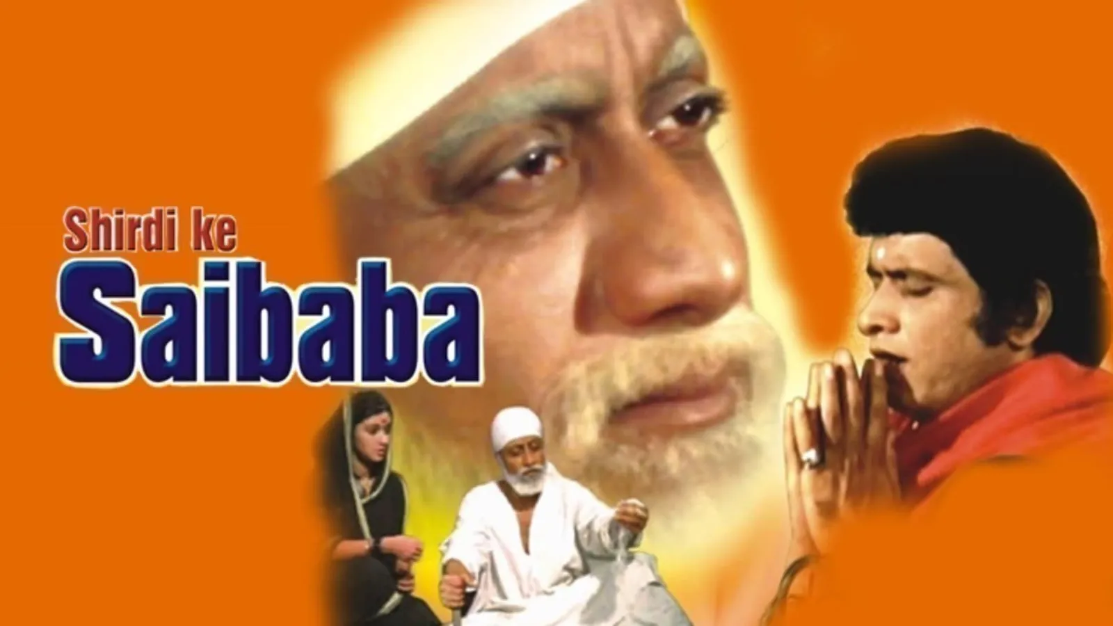 Watch & Download Shirdi Ke Sai Baba 1977 Full HD Movie Online | Xstream ...