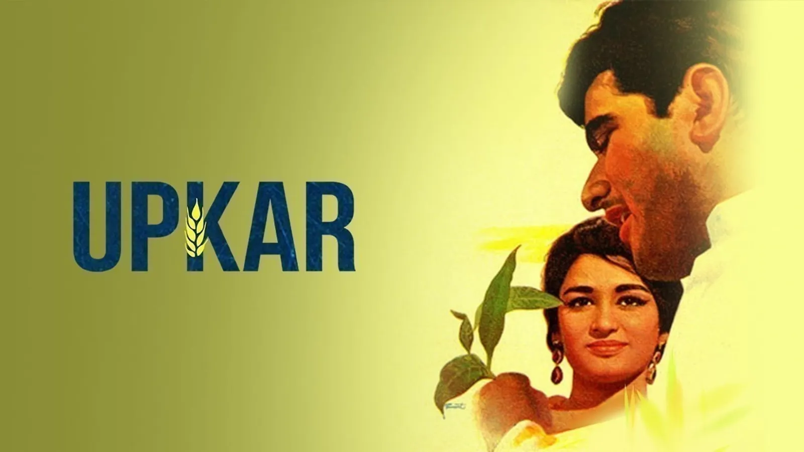 Upkar 1967 Full Movie Online - Watch HD Movies on Airtel Xstream Play