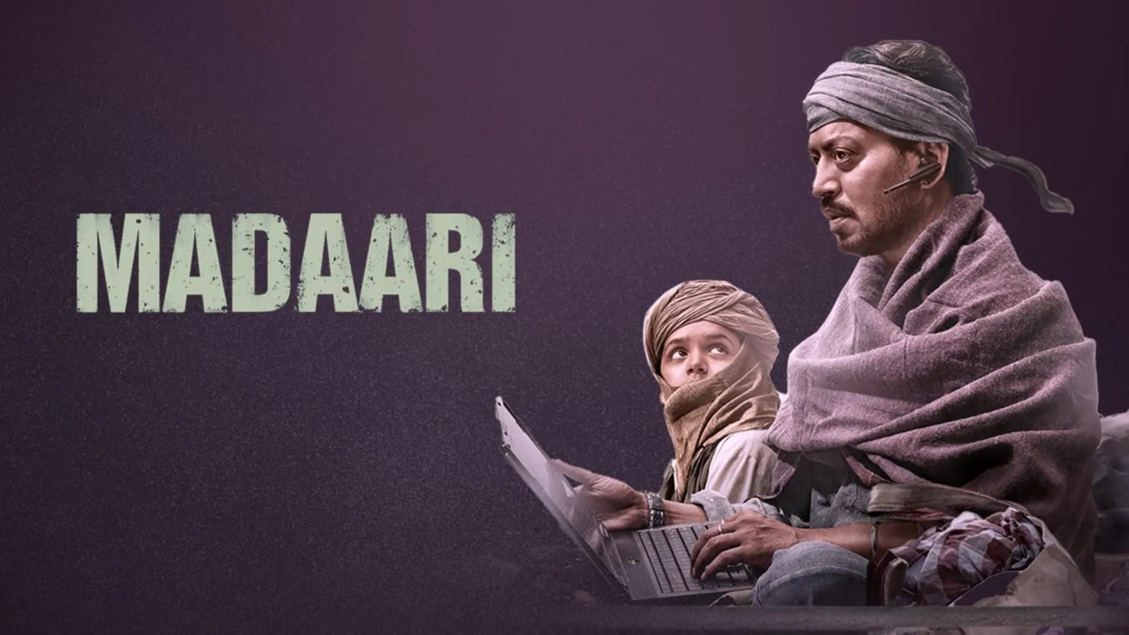 Madaari 2016 Full Movie Online - Watch HD Movies on Airtel Xstream Play
