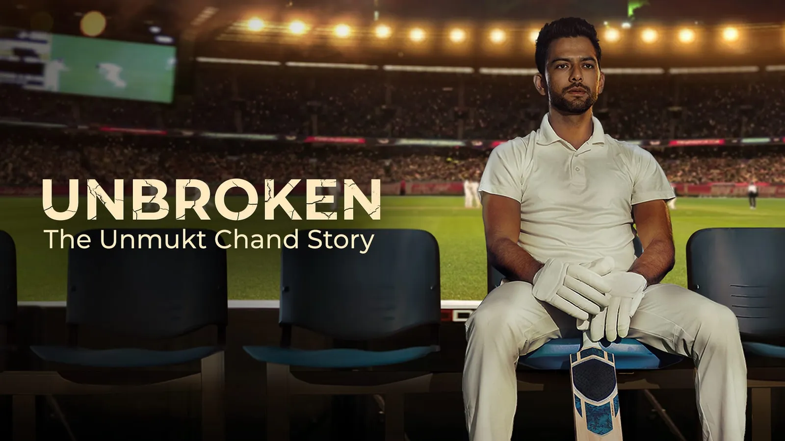 Watch & Download Unbroken- The Unmukt Chand Story 2026 Full HD Movie ...