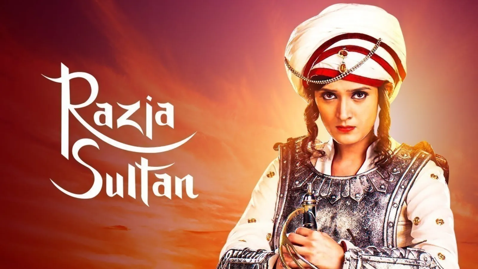 Watch Razia Sultan Full HD TV Show Online | Airtel Xstream Play