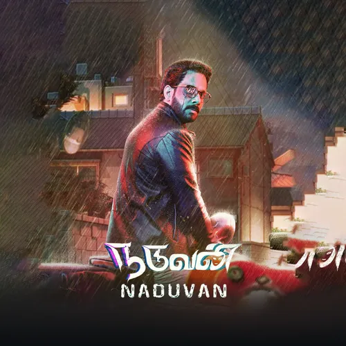 Naduvan 2021 Full Movie Online - Watch HD Movies on Airtel Xstream Play