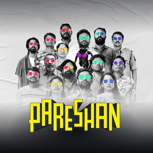 Pareshan 2023 Full Movie Online - Watch HD Movies on Airtel Xstream Play